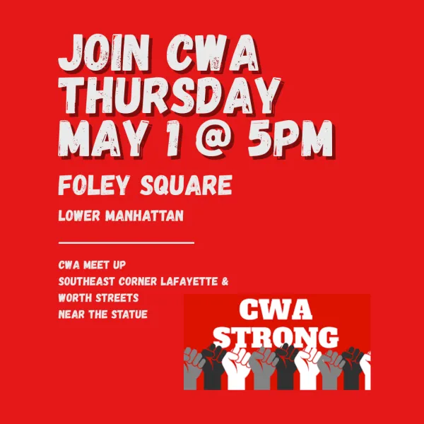 Stand Up for Workers Rights May 1 | CWA Local 1101
