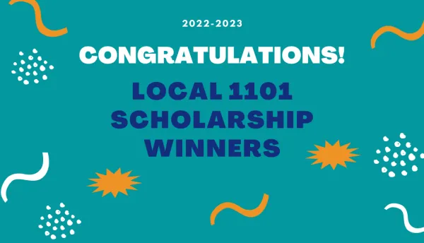 Congratulations Local 1101 Scholarship Recipients 2022-2023 | CWA Local ...